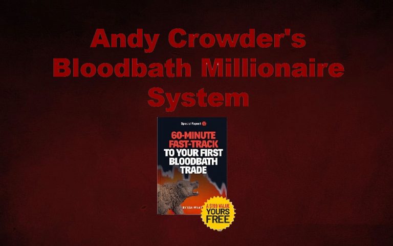 Andy Crowder’s Options Advantage: 10-Minute Bloodbath Trade Millionaire System